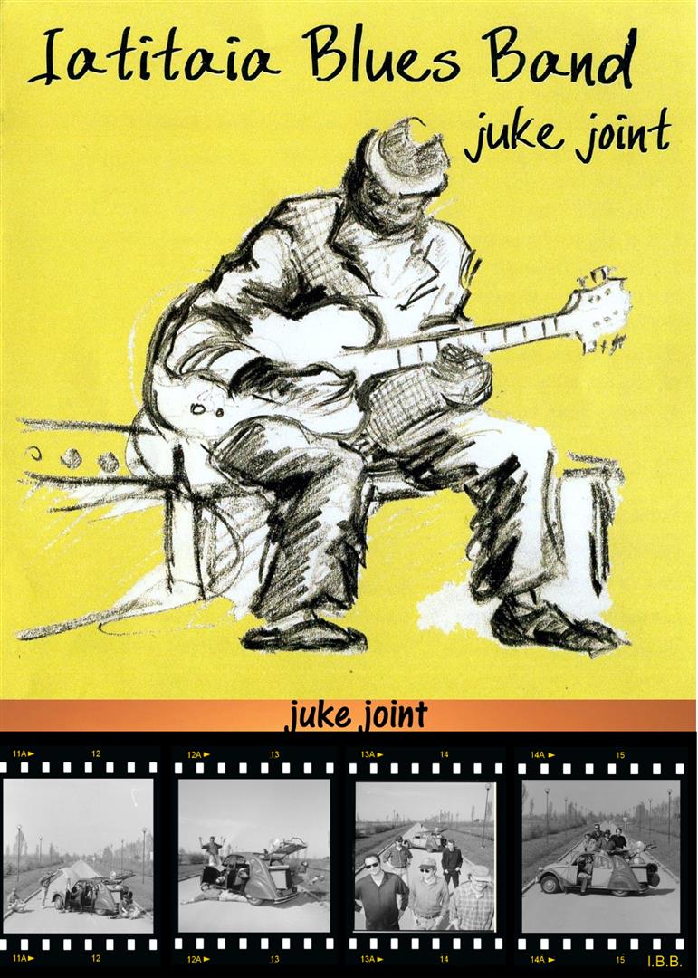 11._ Juke Joint – IATITAIA BLUES BAND